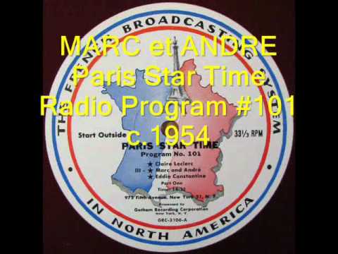 12 Songs by MARC et ANDRE on Paris Star Time Radio recorded LIVE in ...