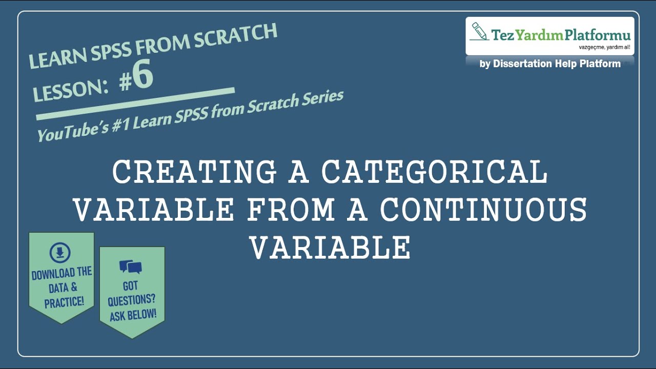 Learn SPSS from Scratch – Lesson 6: Creating a Categorical Variable ...