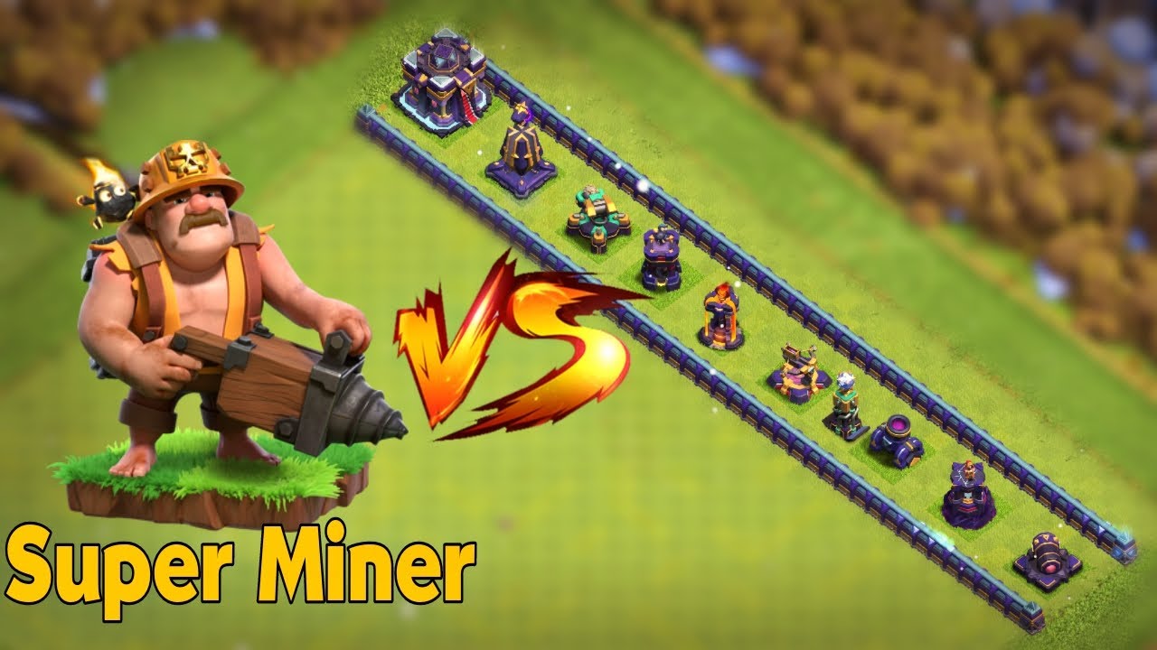 Super Miner VS ALL defence #clashofclans #coc - YouTube