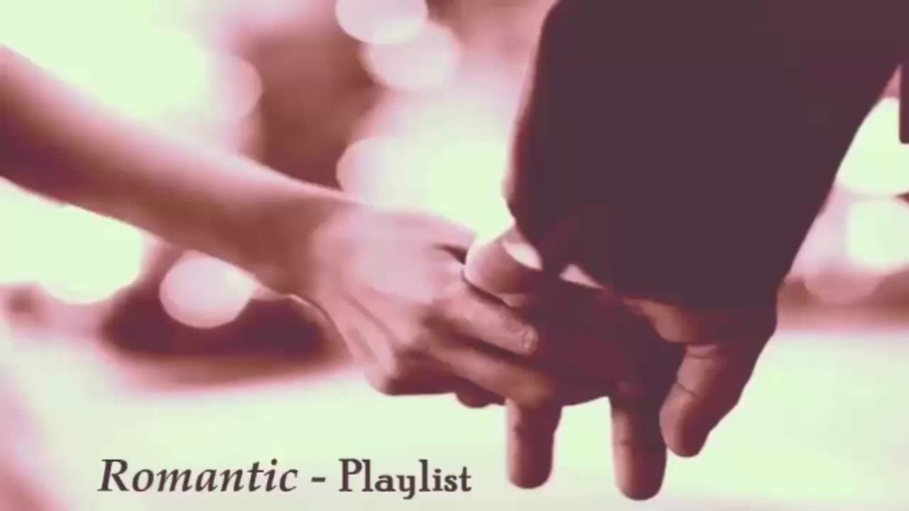 ROMANTIC - Playlist - YouTube