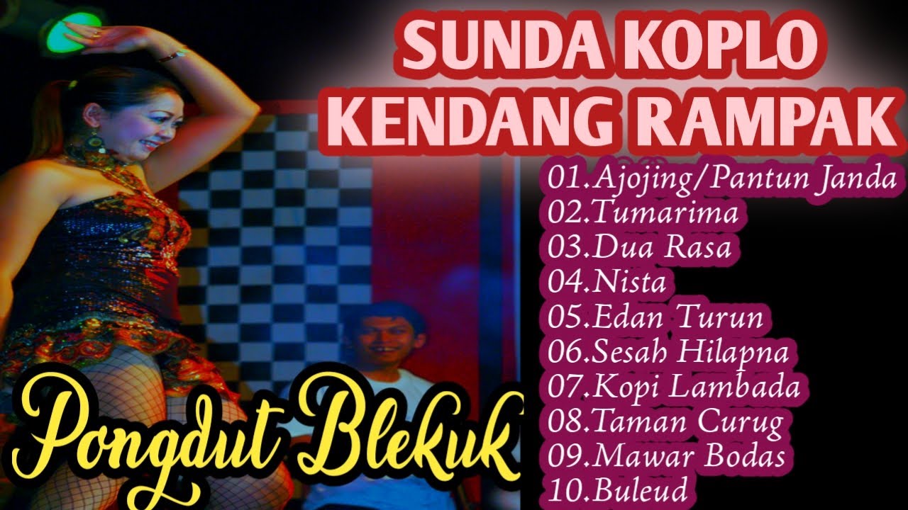 Sunda Koplo Kendang Rampak - Pongdut Full Album (COVER MUSTIKA PAKSI ...