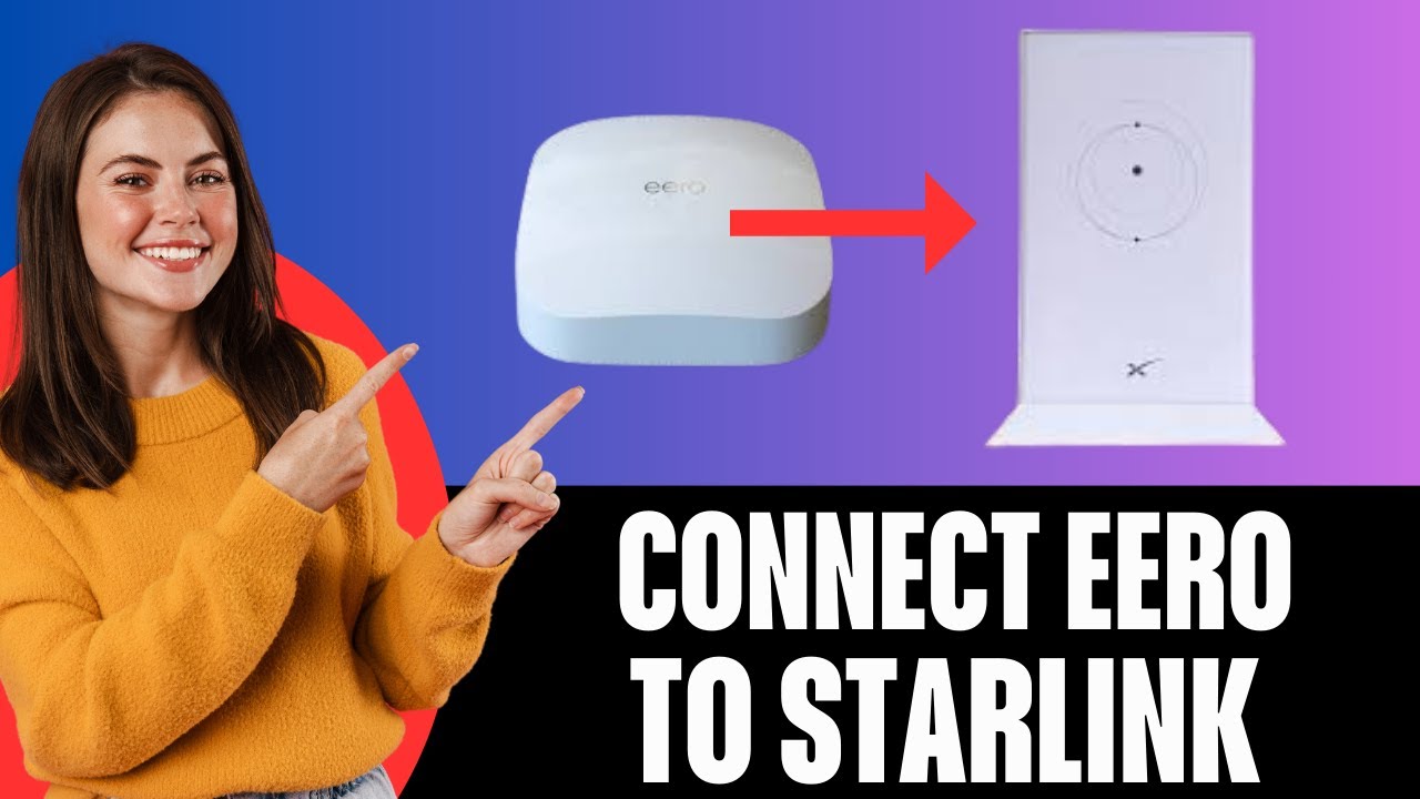 How To Connect Eero To Starlink (2025) - YouTube
