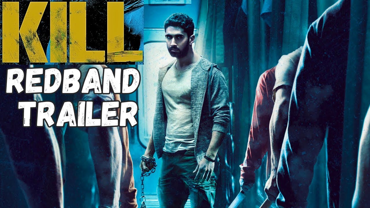 Kill Trailer 2 Red Band Youtube