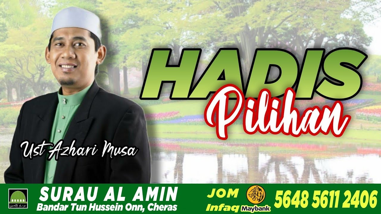 Hadis Pilihan 20 | Sebelum tiupan sangka kala | Ust Azhari Musa - YouTube