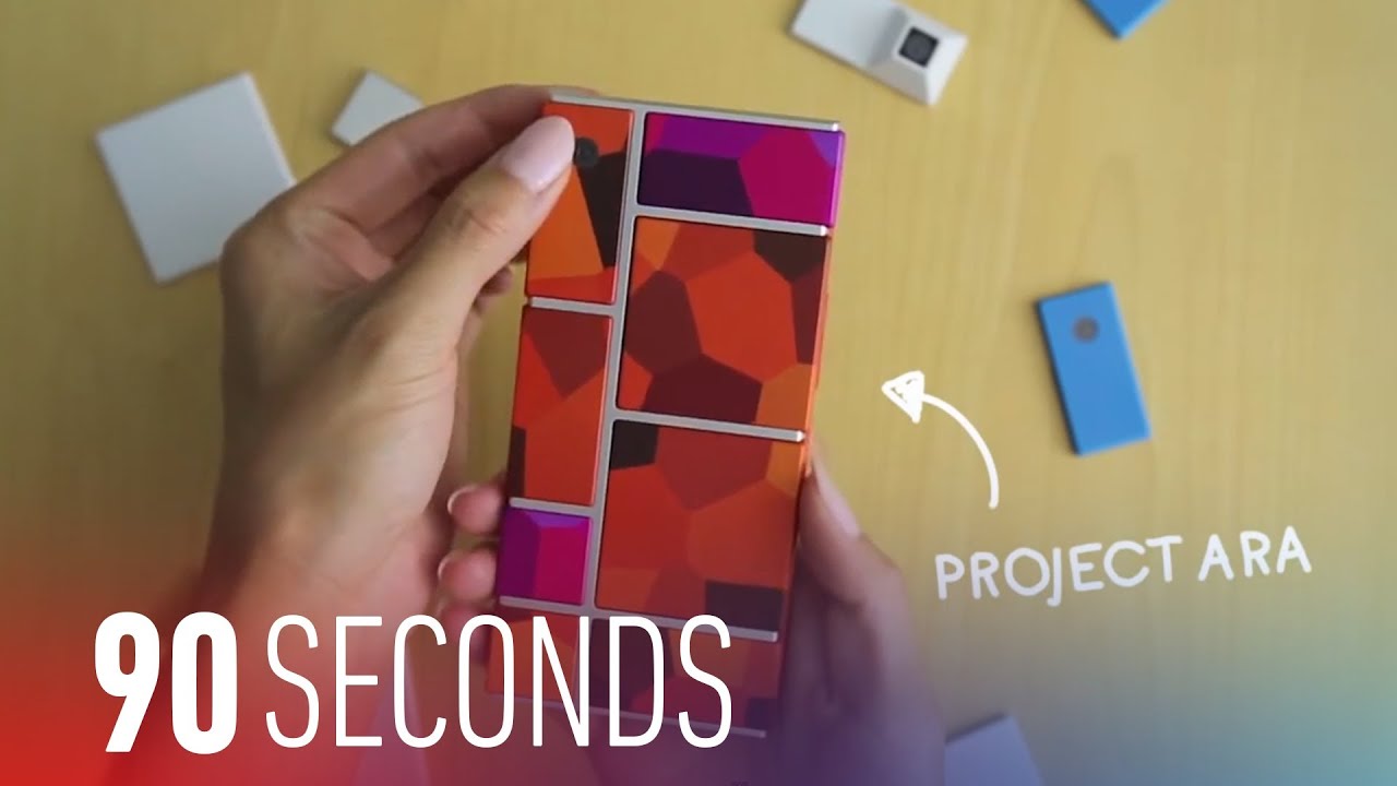 Google details how to make Project Ara smartphone modules: 90 Seconds ...