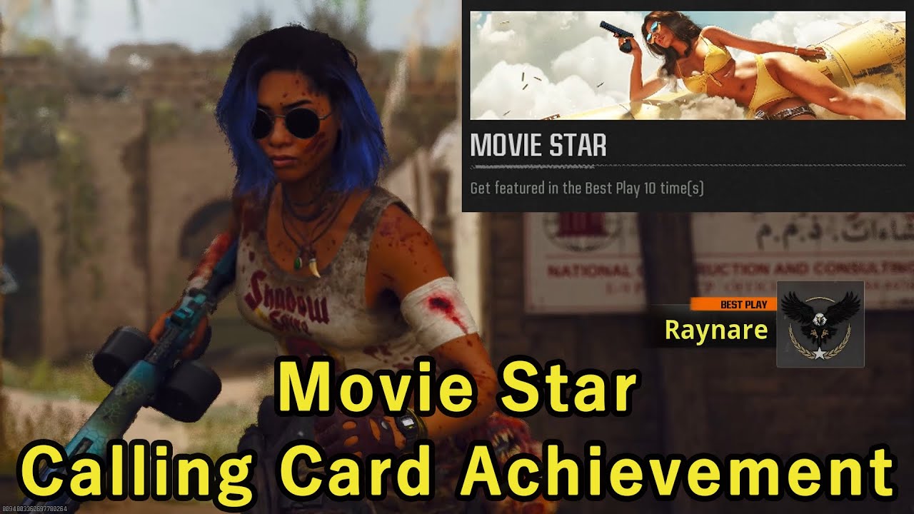 Movie Star Calling Card Achievement - Call of Duty: Black Ops 6 ...