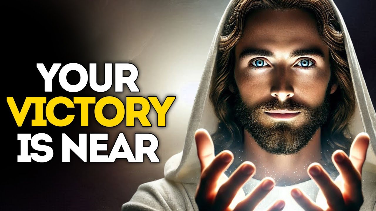 Your victory is near || God blessings message || God message today ...