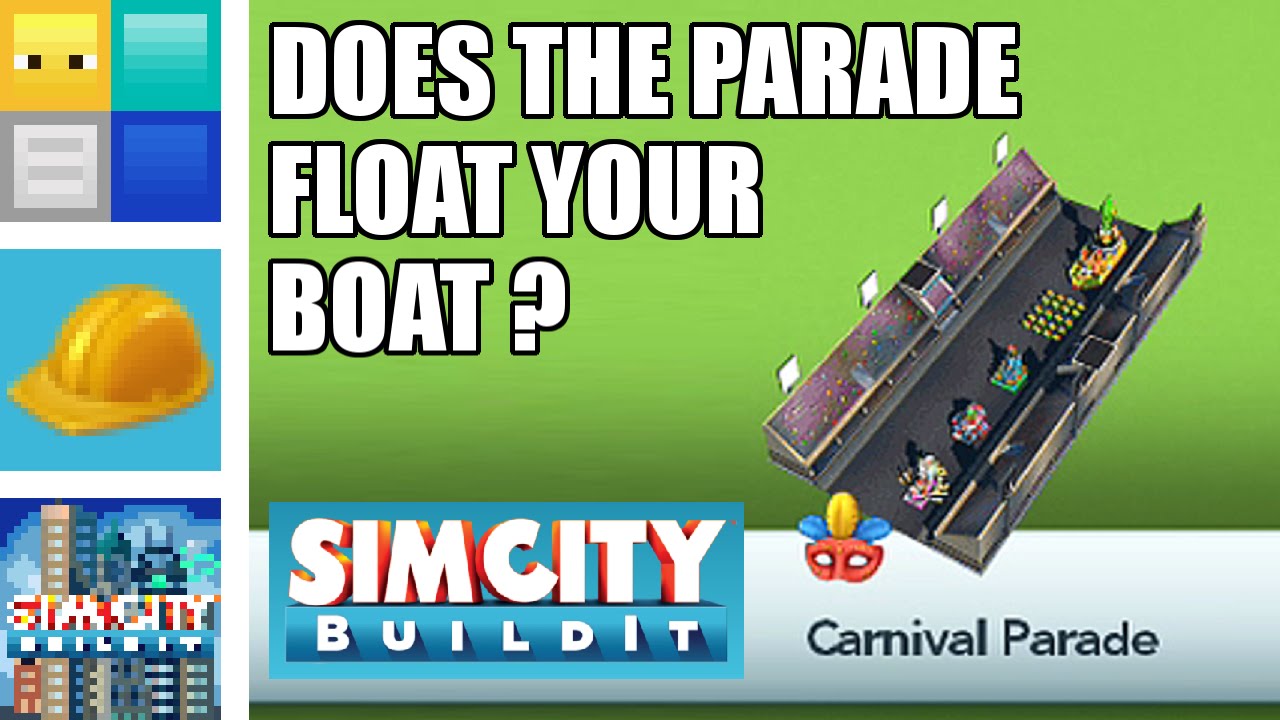 SimCity BuildIt CARNIVAL PARADE - Should You Build It? | AYB103 - YouTube