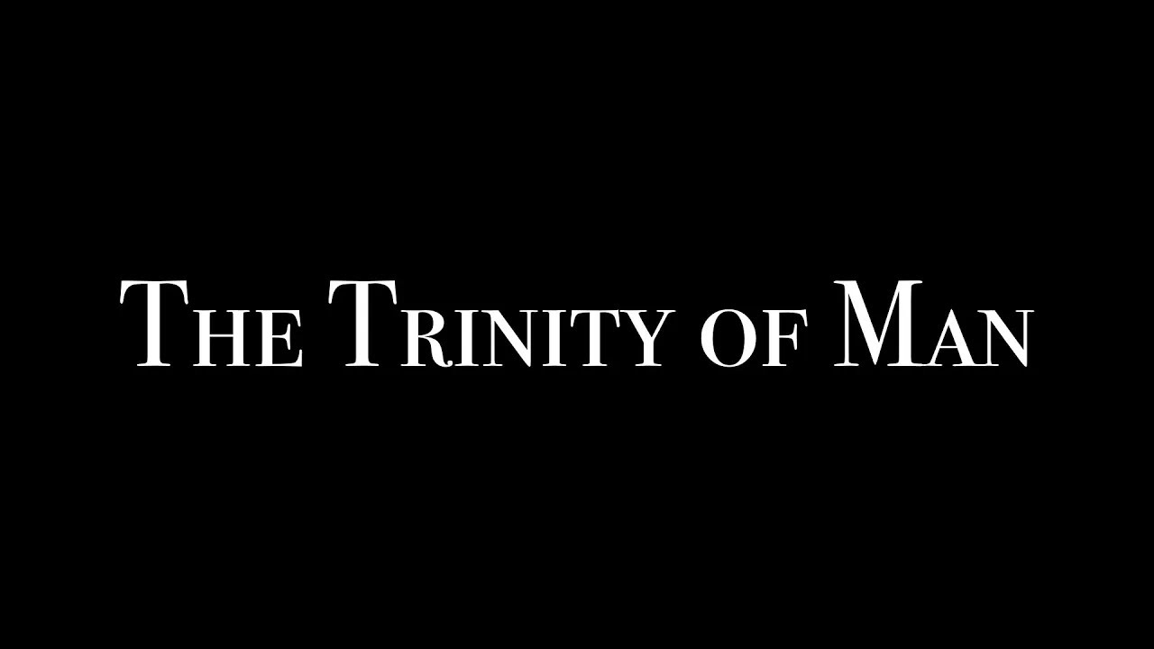 The Trinity of Man (Remastered) - YouTube