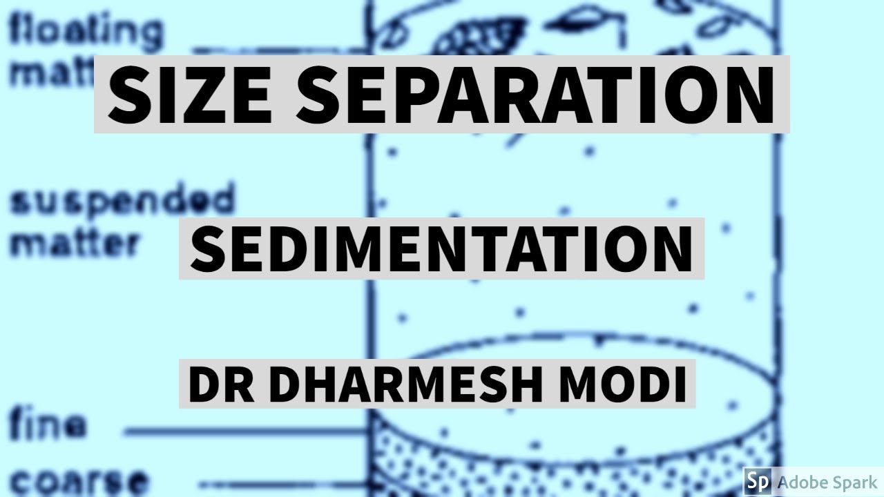 SIZE SEPARATION SEDIMENTATION - YouTube