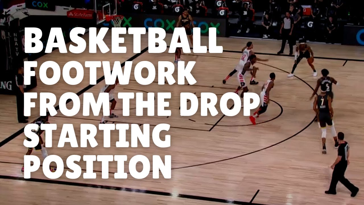 Basketball Footwork from the Drop Starting Position by Vinay Bhavnani ...