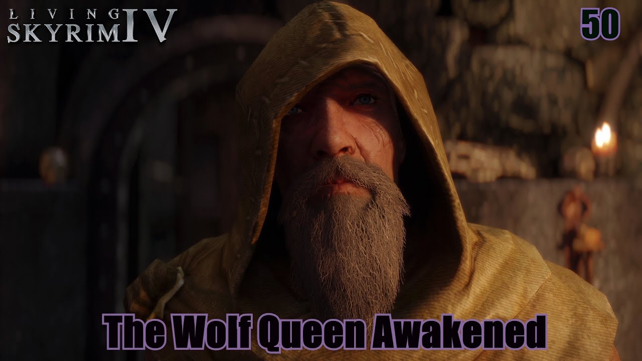 Living Skyrim 4: The Wolf Queen Awakened Ep.50 - YouTube