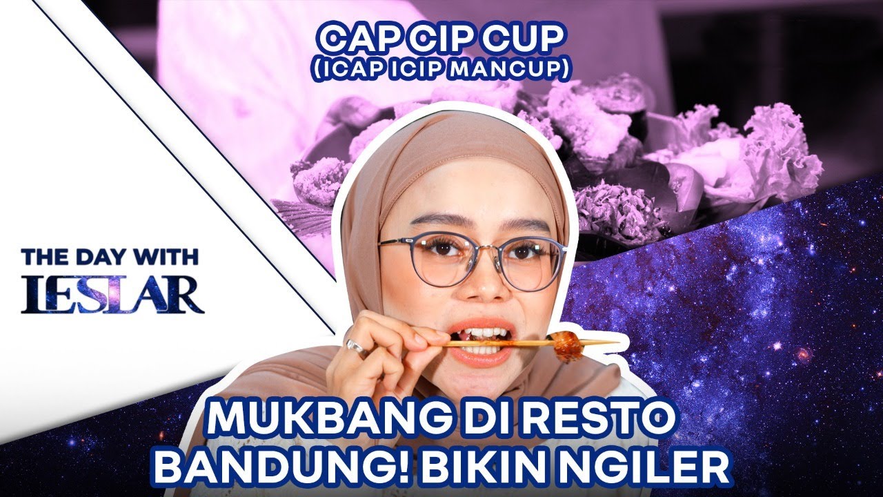 CAP CIP CUP (Icap Icip Mancup): MUKBANG DI RESTORAN KAMPUNG DAUN ...