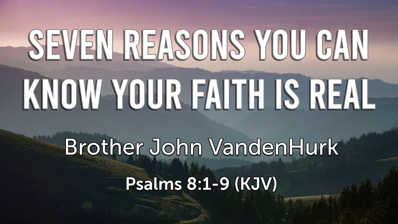 Seven Reasons You Can Know Your Faith Is Real - YouTube