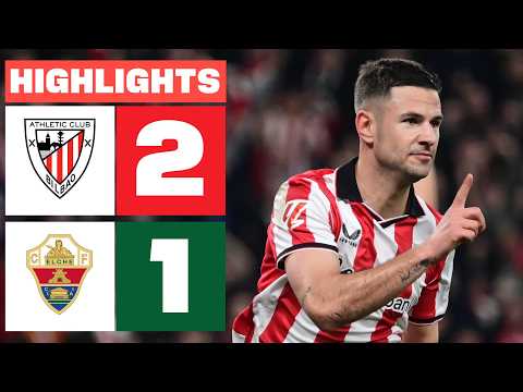 ATHLETIC CLUB 2 - 1 ELCHE CF | RESUMEN LALIGA EA SPORTS