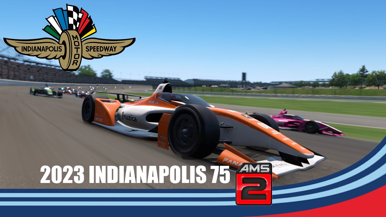 AMS2 | 2023 IndyCar | Indianapolis Motor Speedway - YouTube