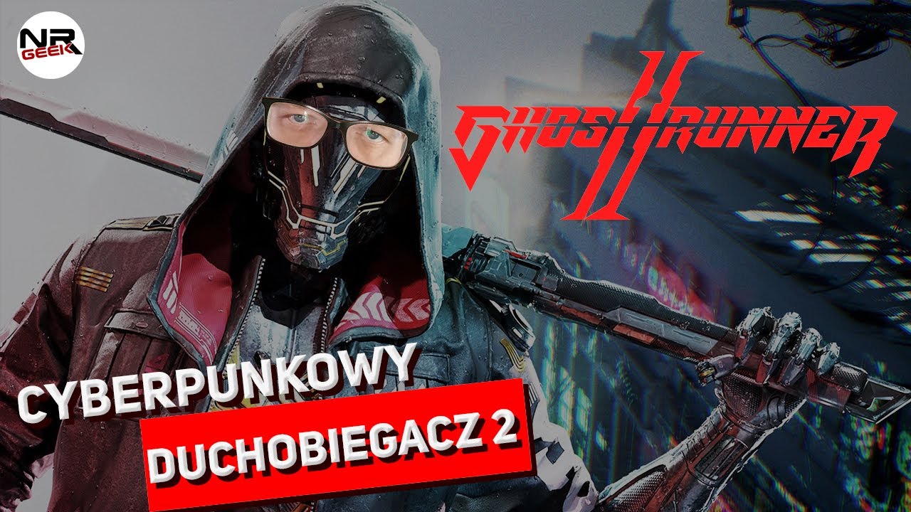 GhostRunner II - Recenzja (polskie napisy / english subtitles) - YouTube