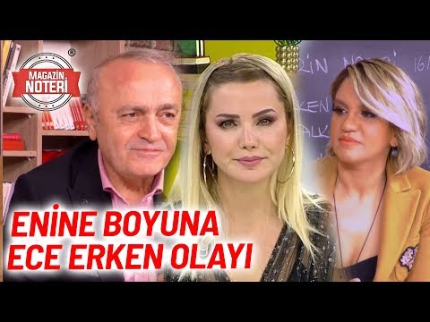 MAGAZİN NOTERİ'NİN ÇOK BEKLENEN ECE ERKEN AÇIKLAMASI!