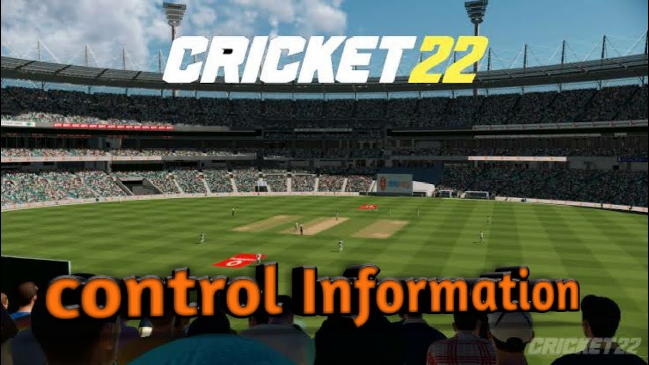 Cricket 22 | Control Information | Cricket 22 Tutorial | How To Play ...