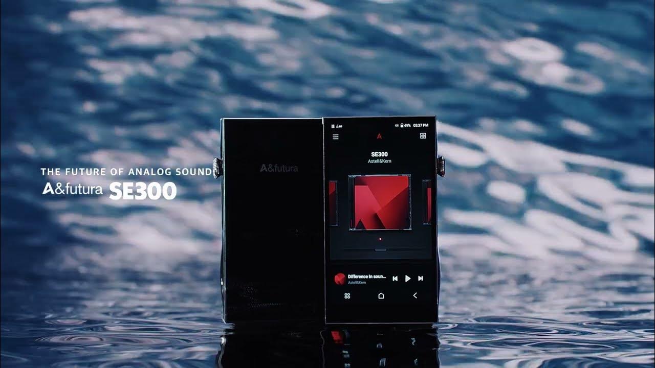 Astell&Kern A&futura SE300 - YouTube