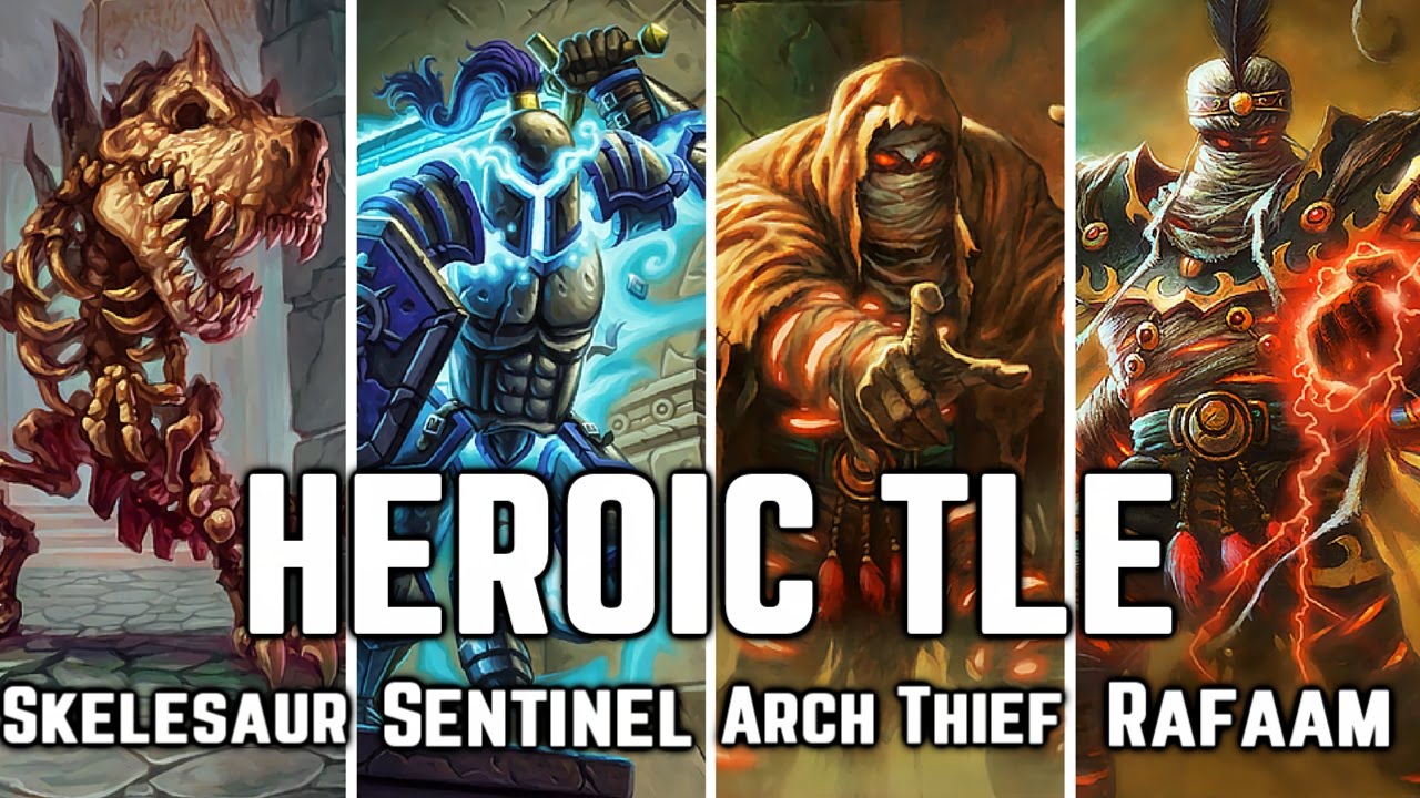 Hearthstone Heroic TLE: Skelesaur Hex, Steel Sentinel, Arch Thief ...