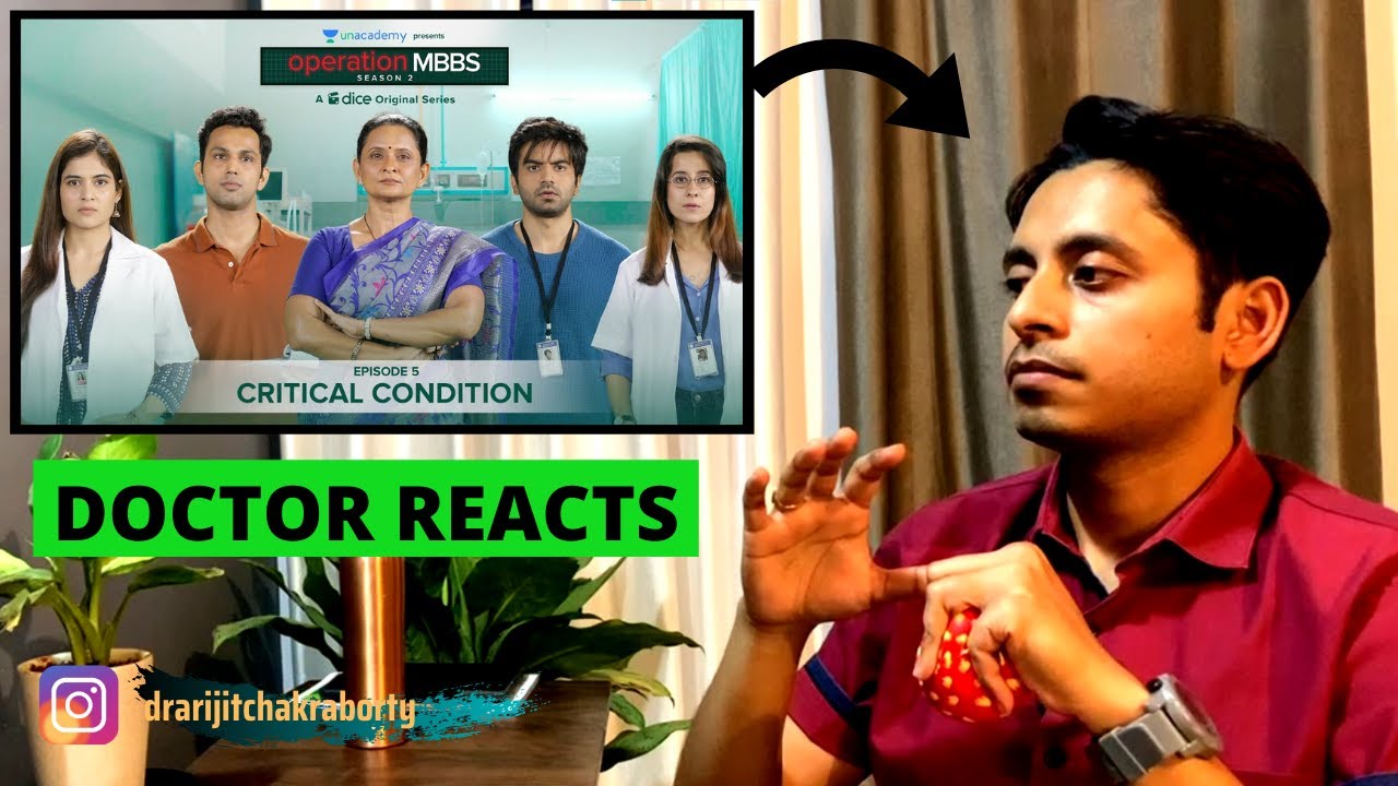 Resident Doctor reacts to Operation MBBS Season 2 Episode 5 - CRITICAL ...