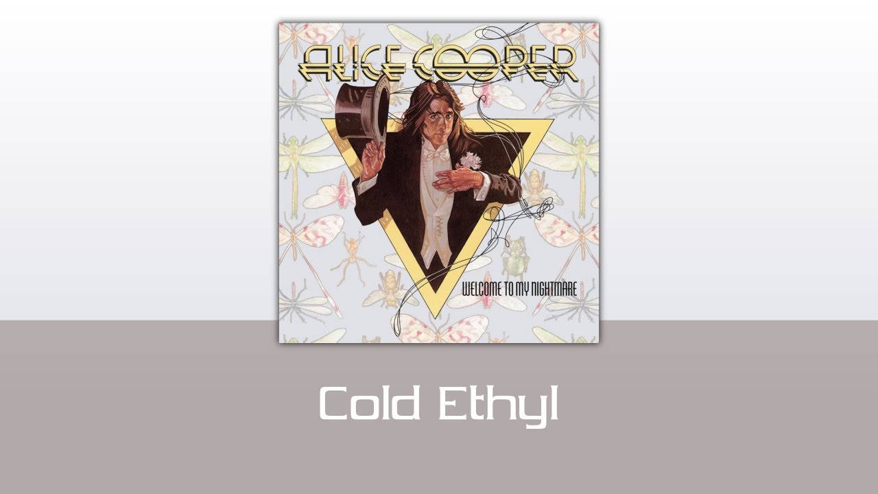 Alice Cooper - Cold Ethyl (sanoitukset) - YouTube