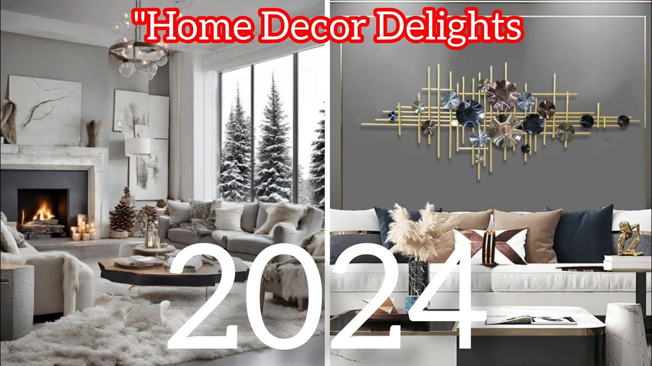 Home Interior Decoration Theams for 2024 Unveiling Home Decor Secrets - YouTube