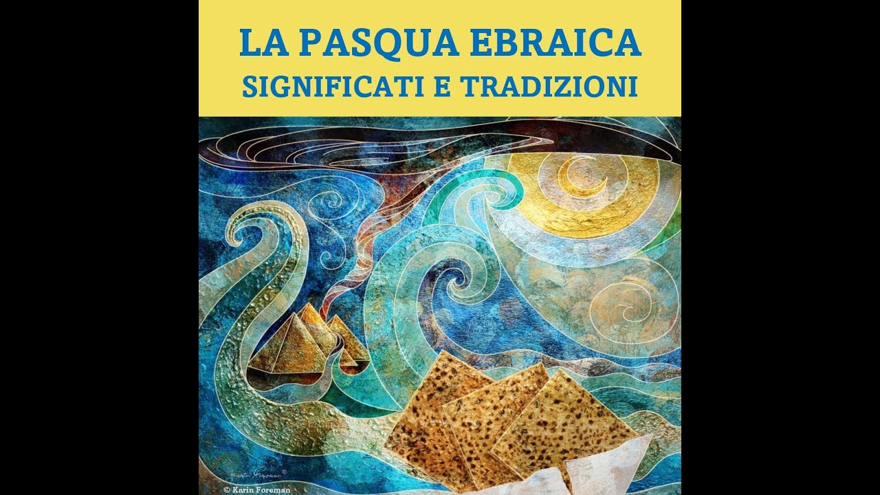 La Pasqua ebraica. Significati e tradizioni - YouTube