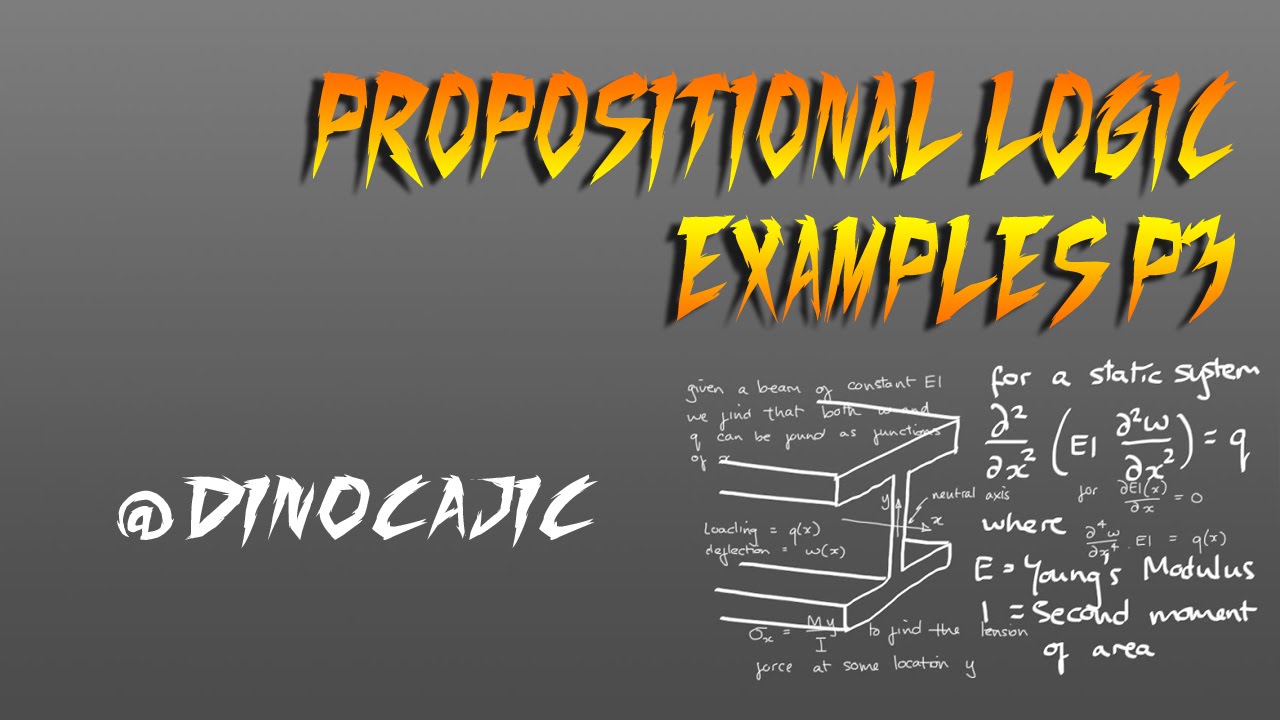 12 Propositional Logic Examples P3 YouTube 12 Propositional Logic Examples P3 YouTube