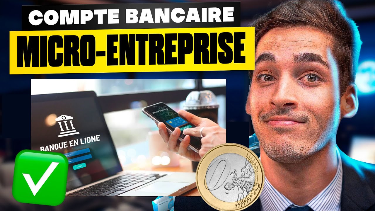 Banque Micro-Entreprise : Les Meilleures Options (Gratuites et Payantes ...