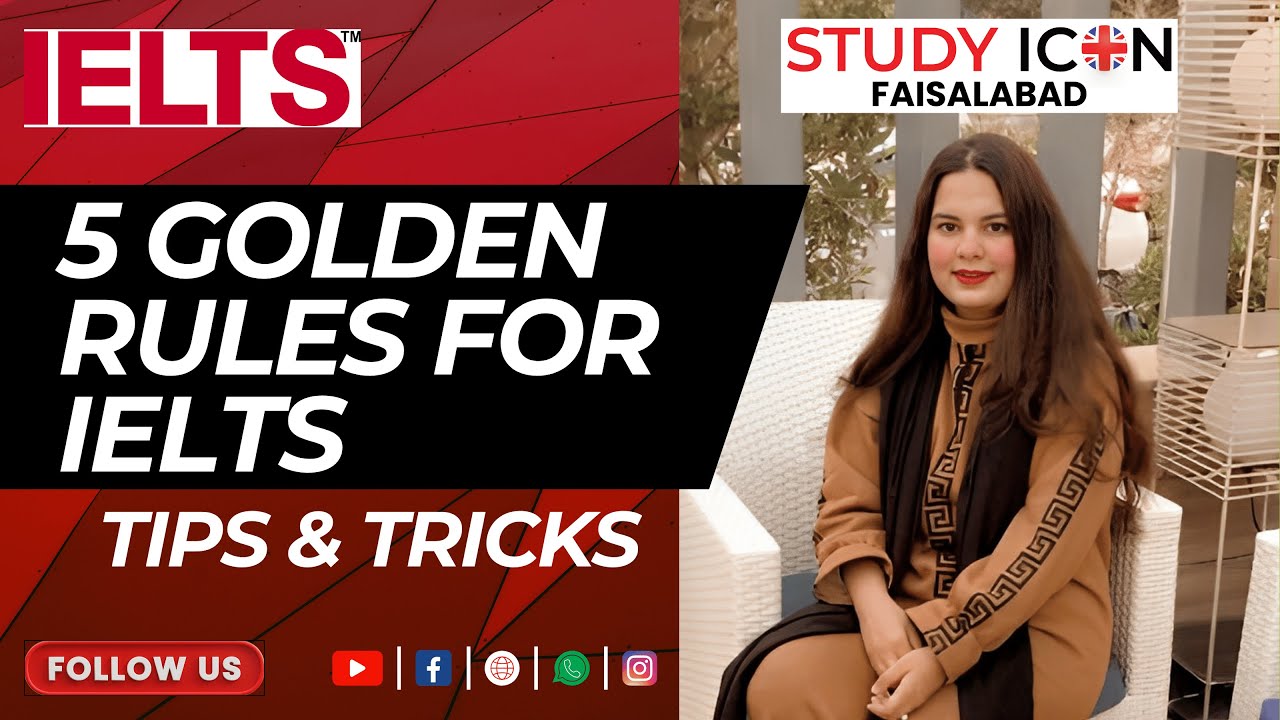 5 Golden Rules for IELTS I How to score high bands in IELTS ? I English ...