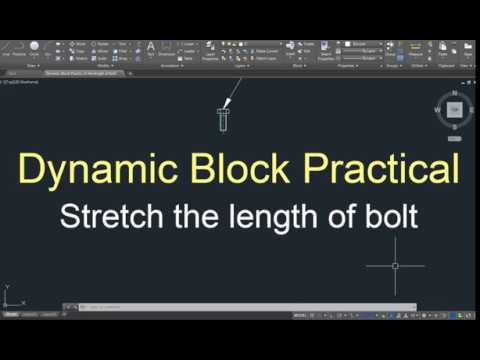 AutoCAD Dynamic Block Practical Stretch the length of bolt - YouTube