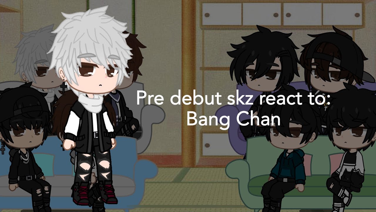 Pre debut skz react to Bang Chan // pt 1/8 - YouTube