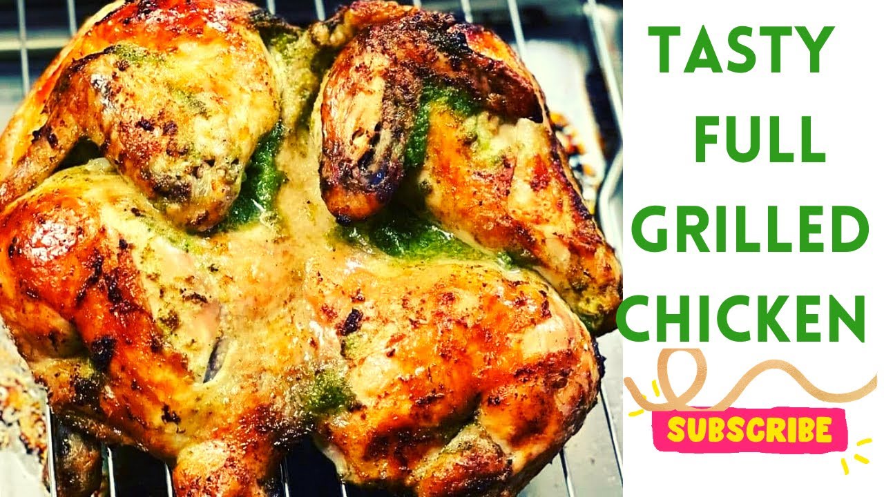 Oven grilled full chicken recipe/ Cameroonian Chicken Recipe/ Roasted ...
