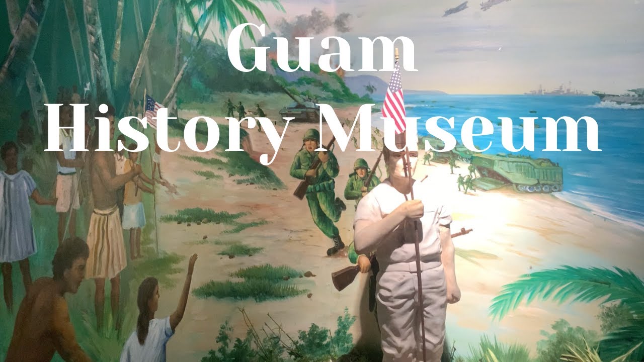 Guam History Museum || Guam - YouTube
