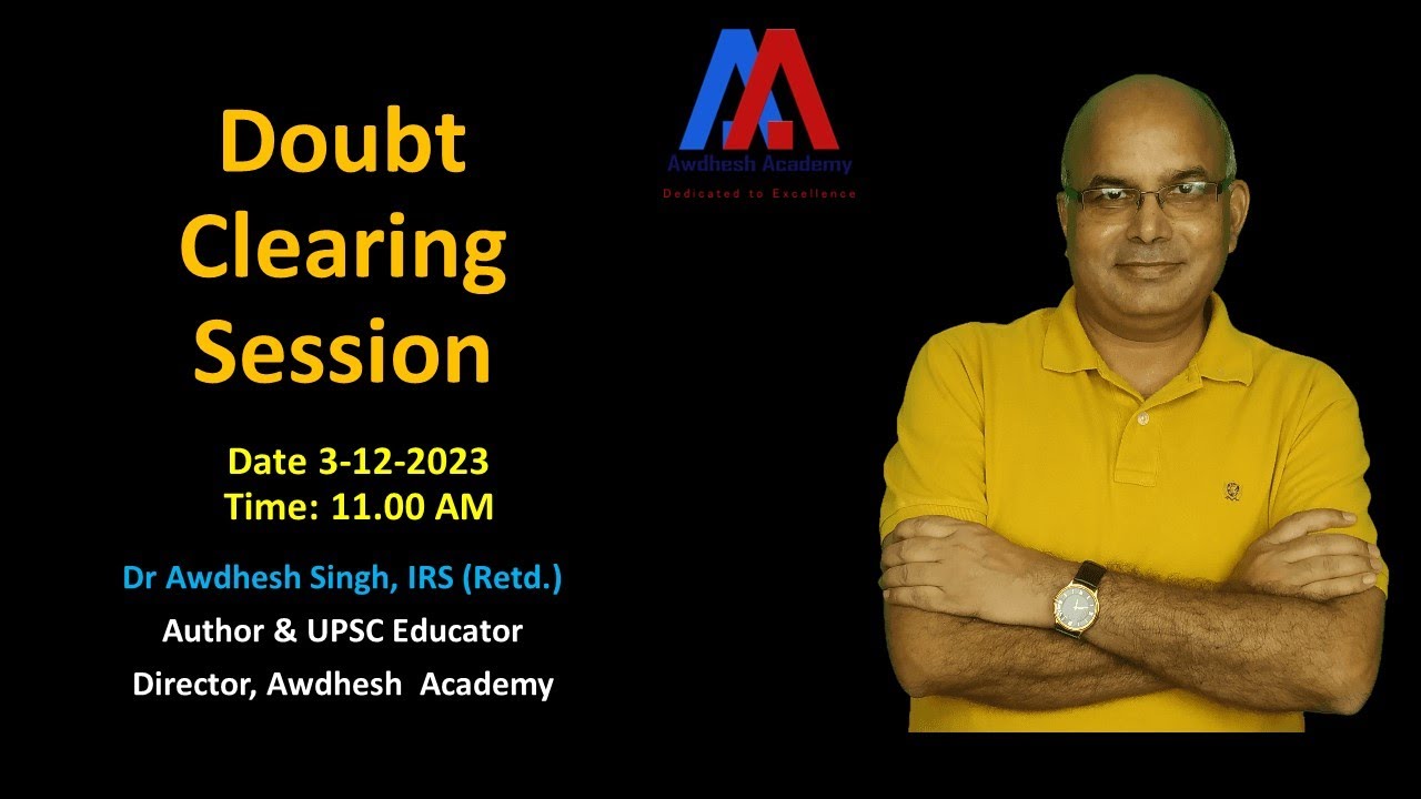 Interaction and Doubt Clearing Session 3-12-2023 - YouTube