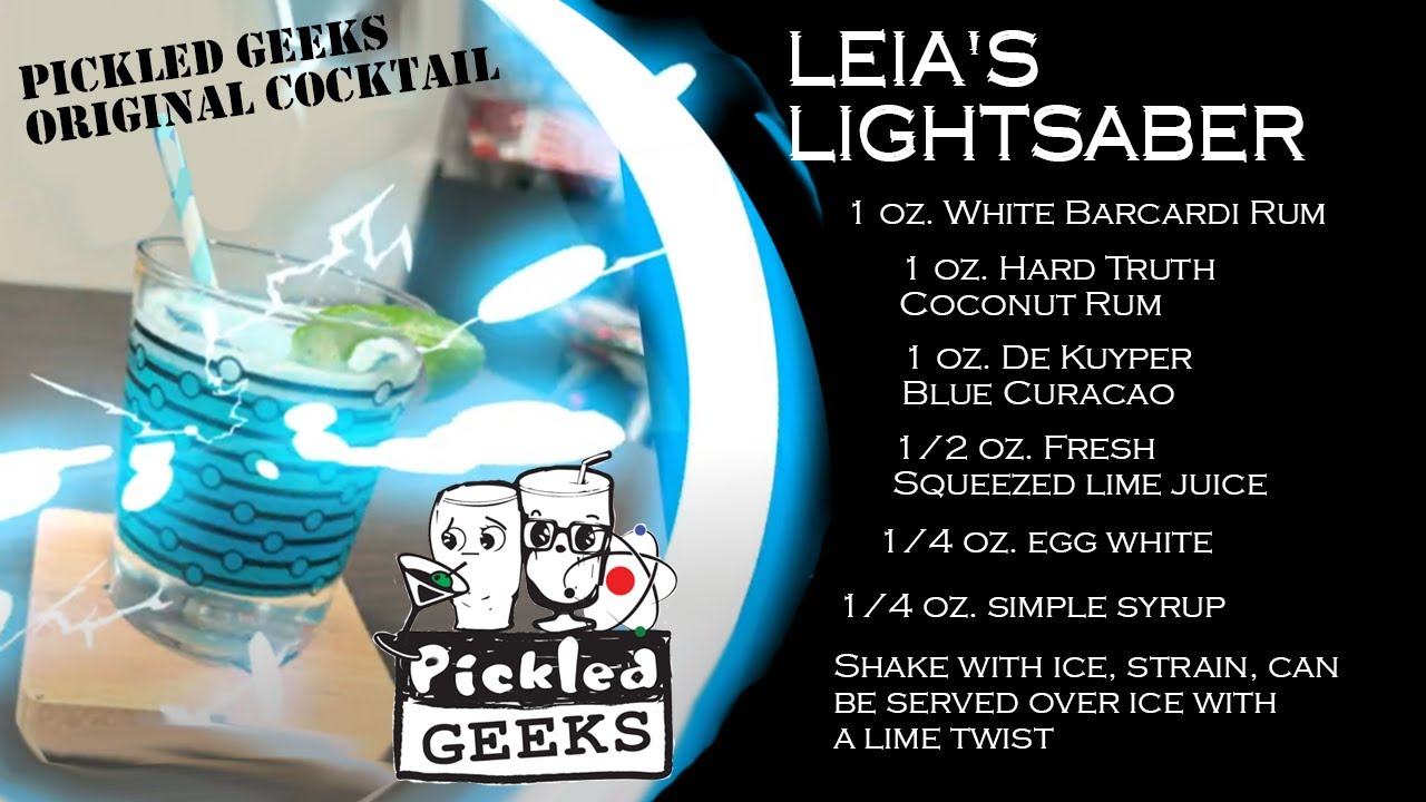 Leia's Lightsaber - An original geeky cocktail from Pickled Geeks - YouTube