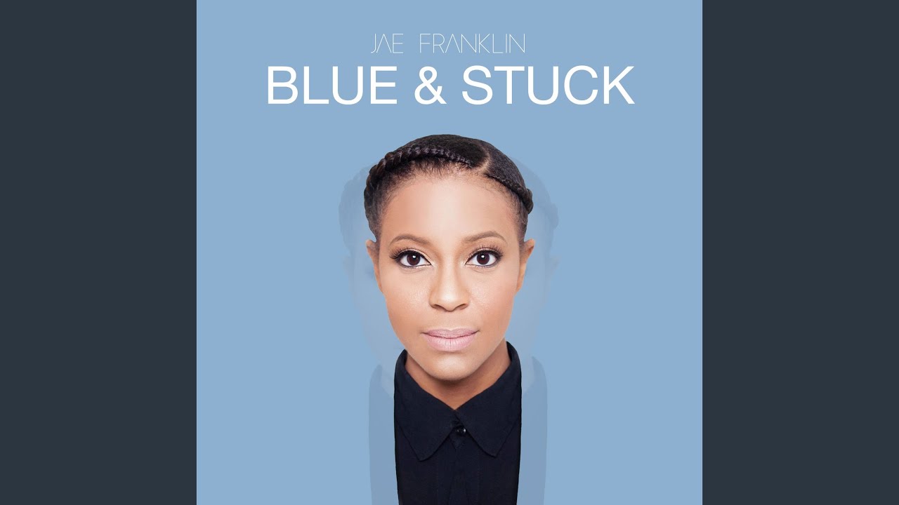 Blue & Stuck - YouTube