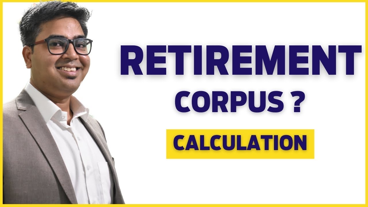 How To Calculate Retirement Corpus Retirement Planning Investment How To Calculate Retirement Corpus Retirement Planning Investment