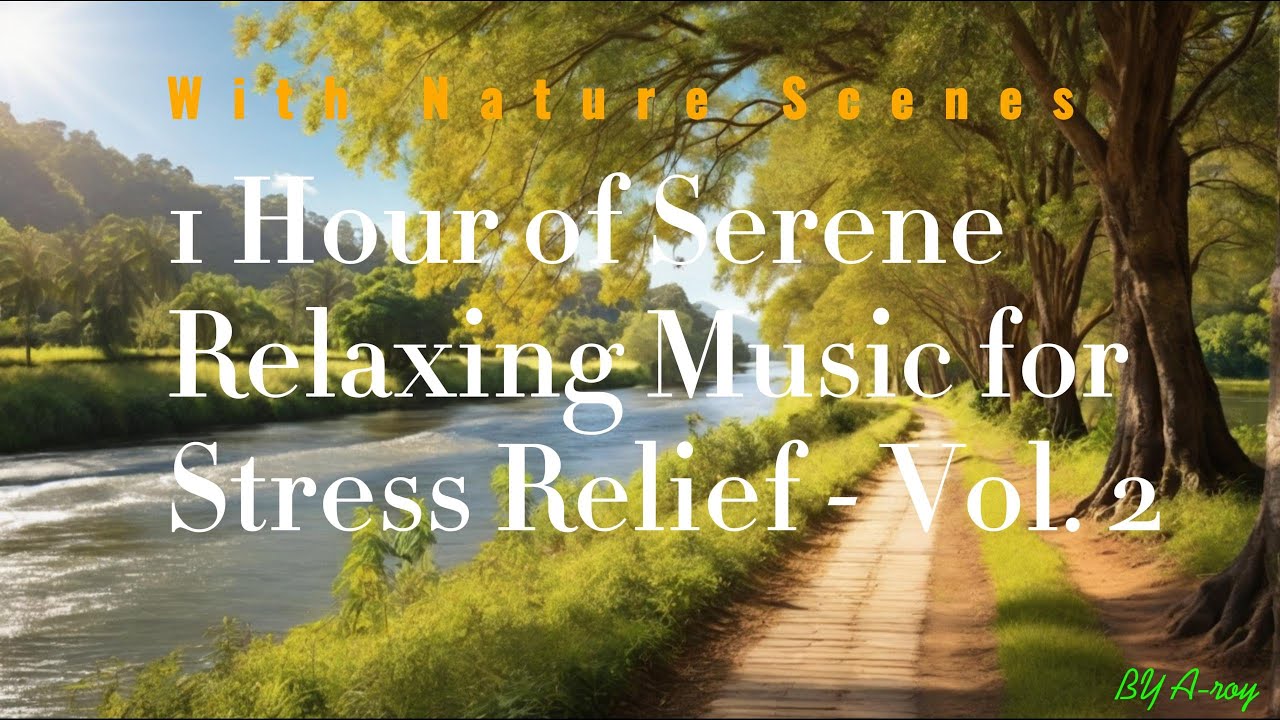 🎧1 Hour of Stress Relief, Study, and Meditation Music with Breathtaking ...