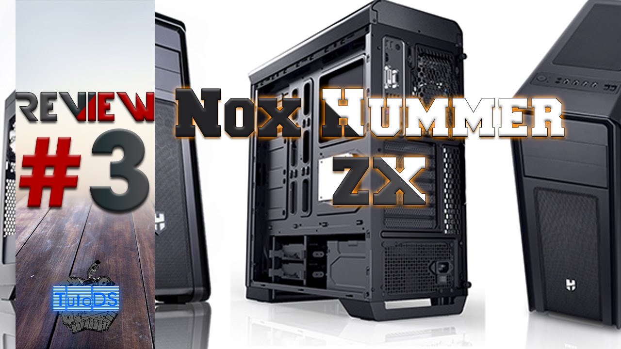 Análise da caixa Nox Hummer ZX - YouTube