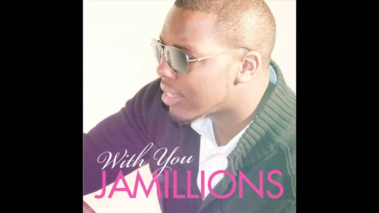 Jamillions - With You (Snippet) 2013.9.11 iTunes Release) - YouTube