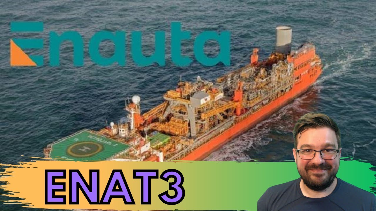 🛢️ ENAT3 - Enauta, a petroleira que assistiu ao bonde passar - Especial ...