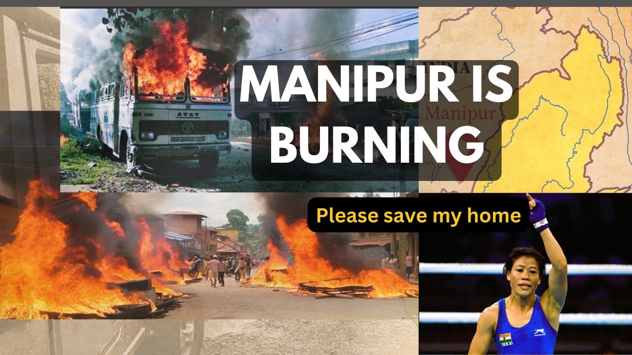 Why is Manipur Burning?||Manipur Violence real cause explained||Manipur ...