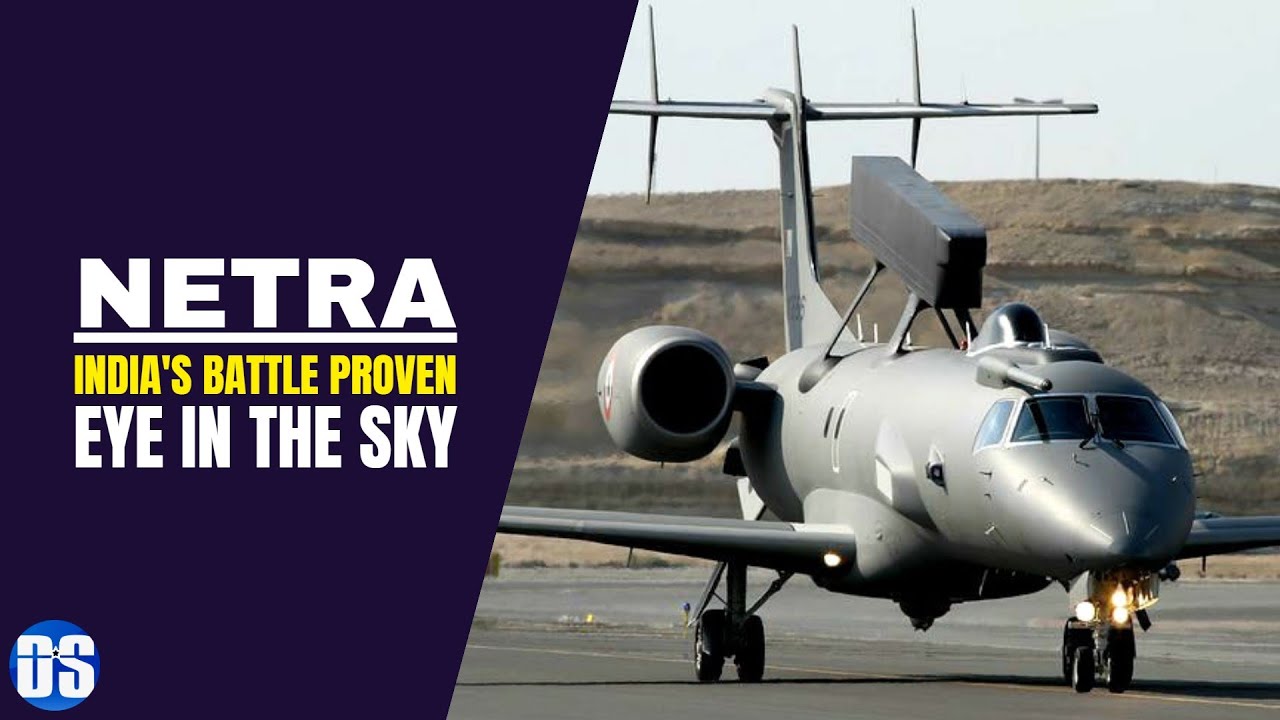 Netra AEW&C - India's Battle Proven 'Eye In The Sky' - YouTube