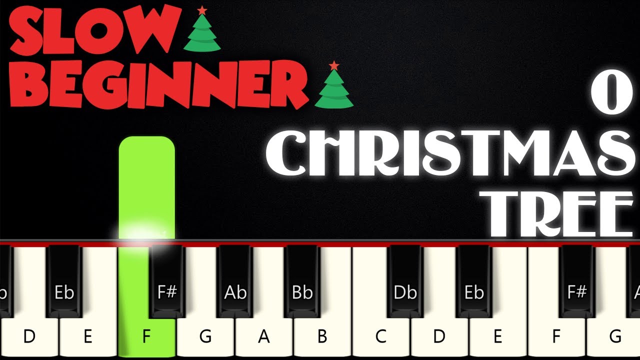 O Christmas Tree | SLOW BEGINNER PIANO TUTORIAL + SHEET MUSIC by ...