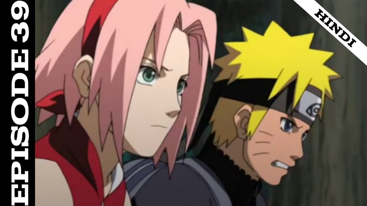 Naruto Shippuden Episode 39 Explained in Hindi - YouTube
