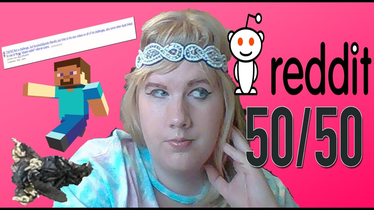 REDDIT 50/50 CHALLENGE - YouTube