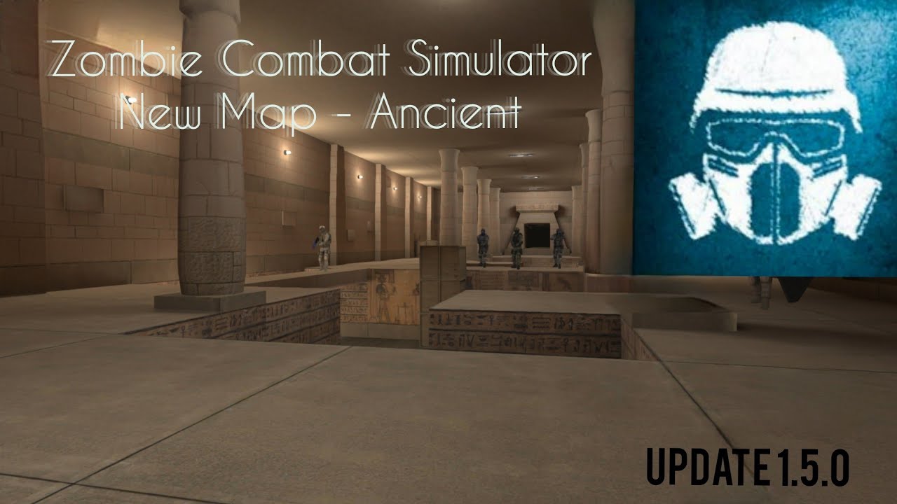 Zombie Combat Simulator. New Map - Ancient(Update 1.5.0) - YouTube